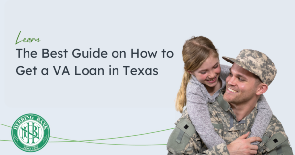 How Do You Refinance a Mortgage in Texas | Herring Bank